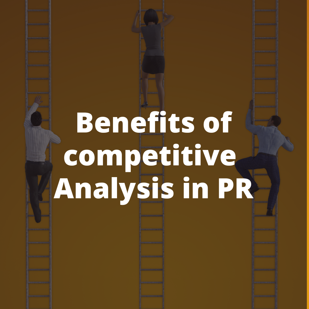 Competitive analysis in PR: How does it benefits your PR campaign